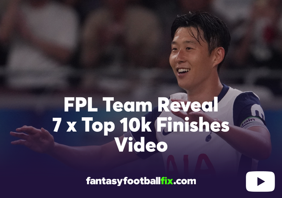 FPL Team Reveal: 7 Top 10k finishes with Son & Differentials
