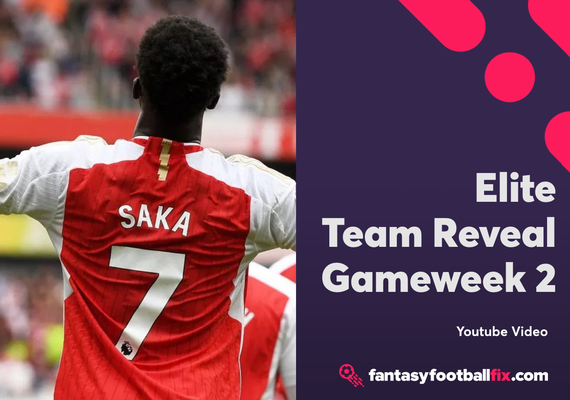 Fantasy Premier League (FPL) Team Reveals: Gameweek 2