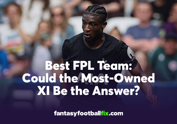 Is This the Best FPL Gameweek 1 Team for 2025/26?