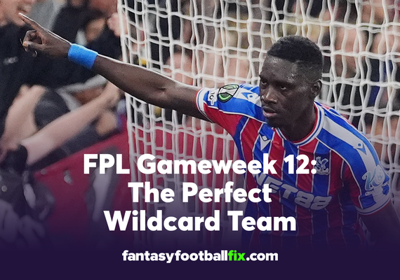 Best FPL Wildcard Team for Gameweek 12 | Fantasy Premier League