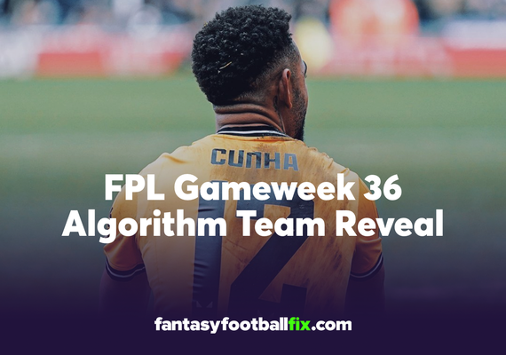 FPL GW36 Free Hit Team: Top XI Picks Based on AI