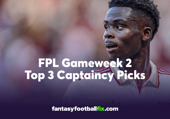 Fantasy Premier League Gameweek 2: Top 3 FPL Captaincy Picks