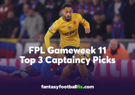 Fantasy Premier League Gameweek 11: Top 3 FPL Captaincy Picks