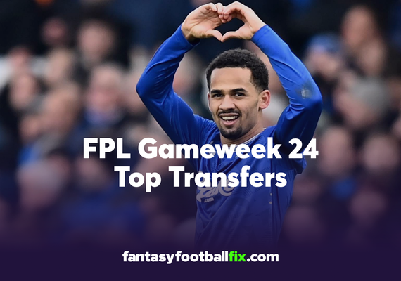 FPL Gameweek 24 Transfers: Key Moves & Top Players