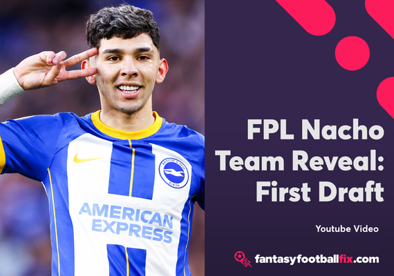 Fantasy Premier League Team Reveal - FPL Nacho's 1st Draft