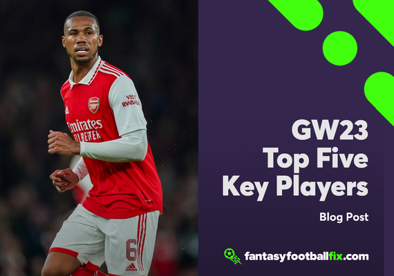 GW23 Top Five Key Players GW23 Top Five Key Players