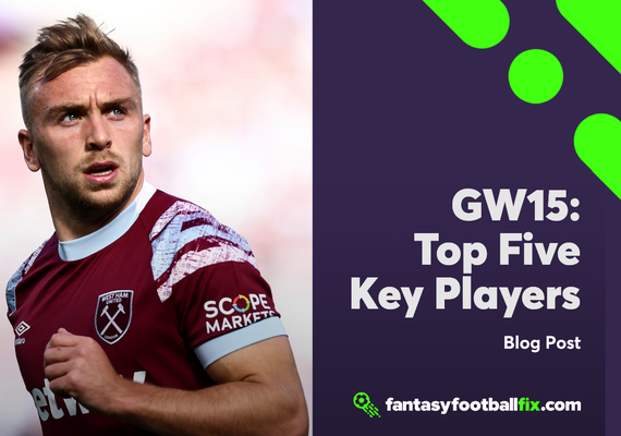 GW15 Top Five Key Players