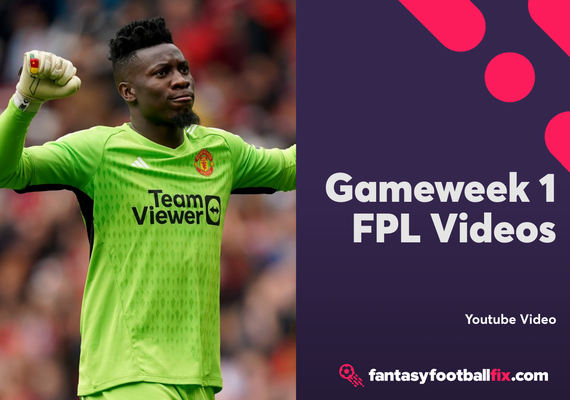 Fantasy Premier League (FPL) Gameweek 1 Team Reveal Videos